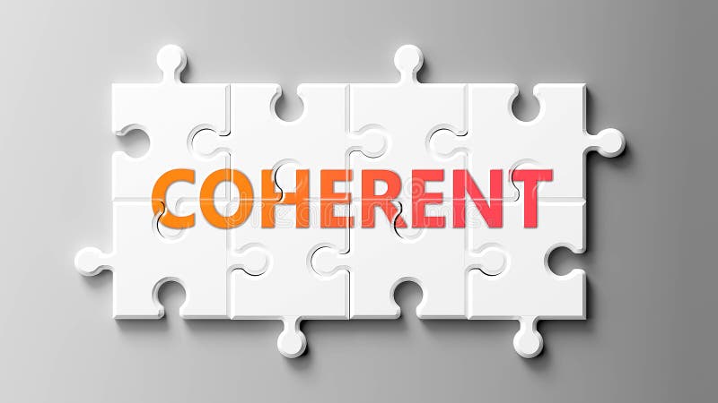 Coherent Complex Like a Puzzle - Pictured As Word Coherent on a Puzzle ...