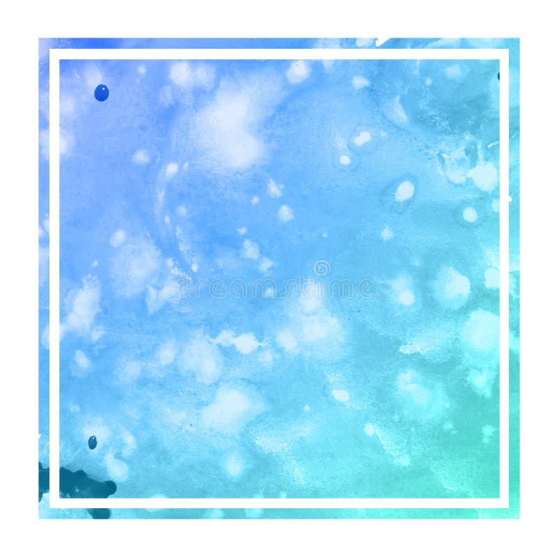 Cold Blue Hand Drawn Watercolor Rectangular Frame Background Texture ...