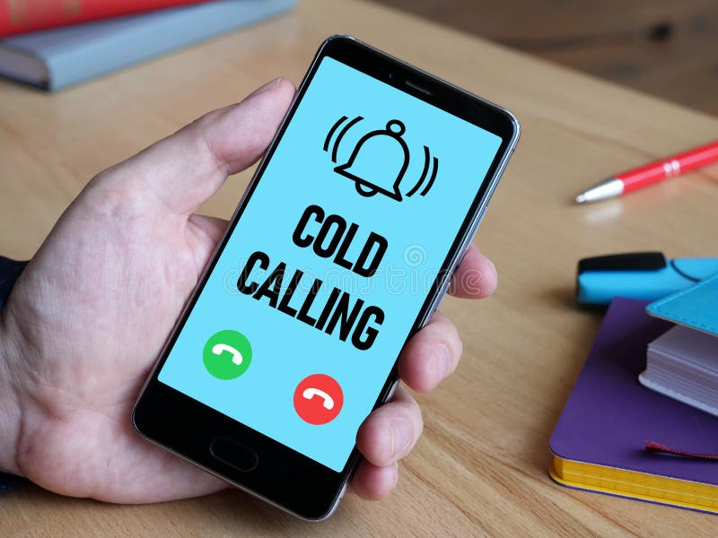 Cold Calling is Shown Using the Text Stock Photo - Image of salesperson ...