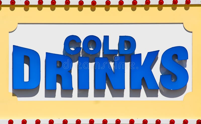 Cold Drinks Sign. stock image. Image of advertisement - 30448907