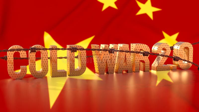 The Cold War 2.0 Text on China Flag Background 3d Rendering Stock ...
