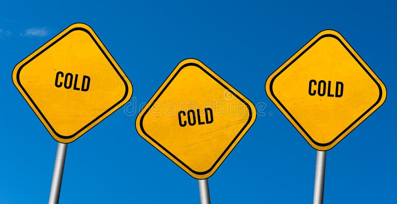 Cold - Yellow Signs with Blue Sky Stock Illustration - Illustration of ...