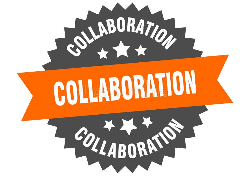 Collaboration Sign. Collaboration Circular Band Label. Collaboration ...