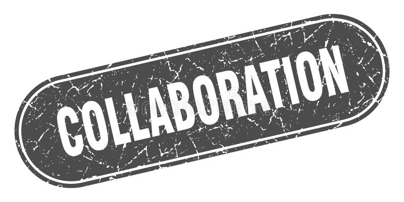 Collaboration Sign. Collaboration Grunge Stamp Stock Vector ...