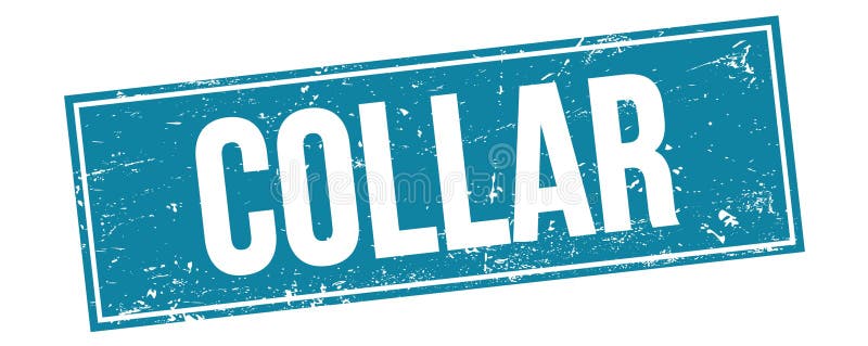 COLLAR Text on Blue Grungy Rectangle Stamp Stock Illustration ...