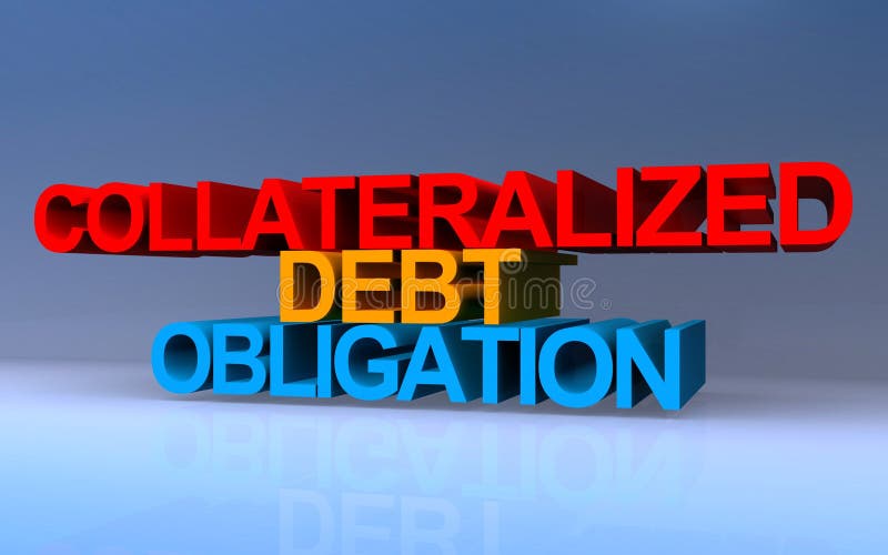 Collateralized Debt Obligation on Blue Stock Illustration ...