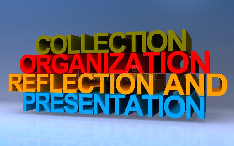 Collection Organization Reflection and Presentation on Blue Stock ...