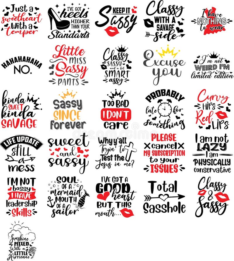Collection of Sassy Phrases, Slogans or Quotes Stock Vector ...