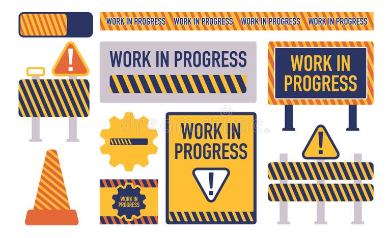 Collection of Work in Progress Signs Banners and Warning Elements ...