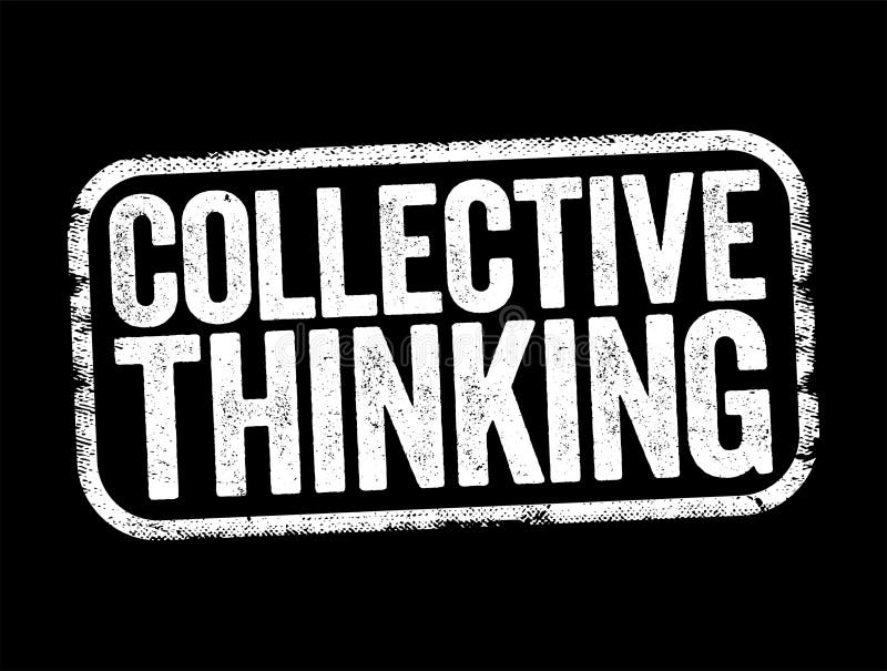 Collective Thinking - Way of Obtaining a Comprehensive Understanding of ...