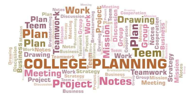 College Planning Word Cloud. Stock Illustration - Illustration of white ...