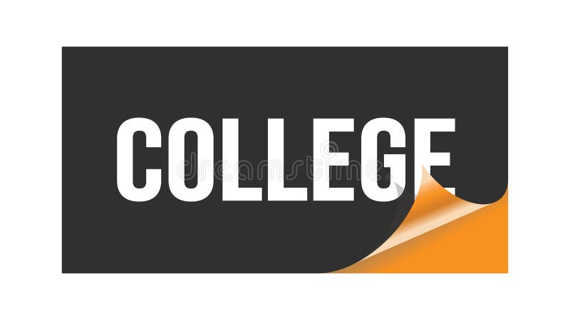COLLEGE Text Written on Black Orange Sticker Stock Illustration ...