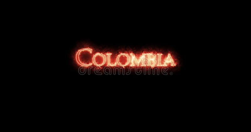 Colombia Written with Fire. Loop Stock Video - Video of banner, caribbe ...