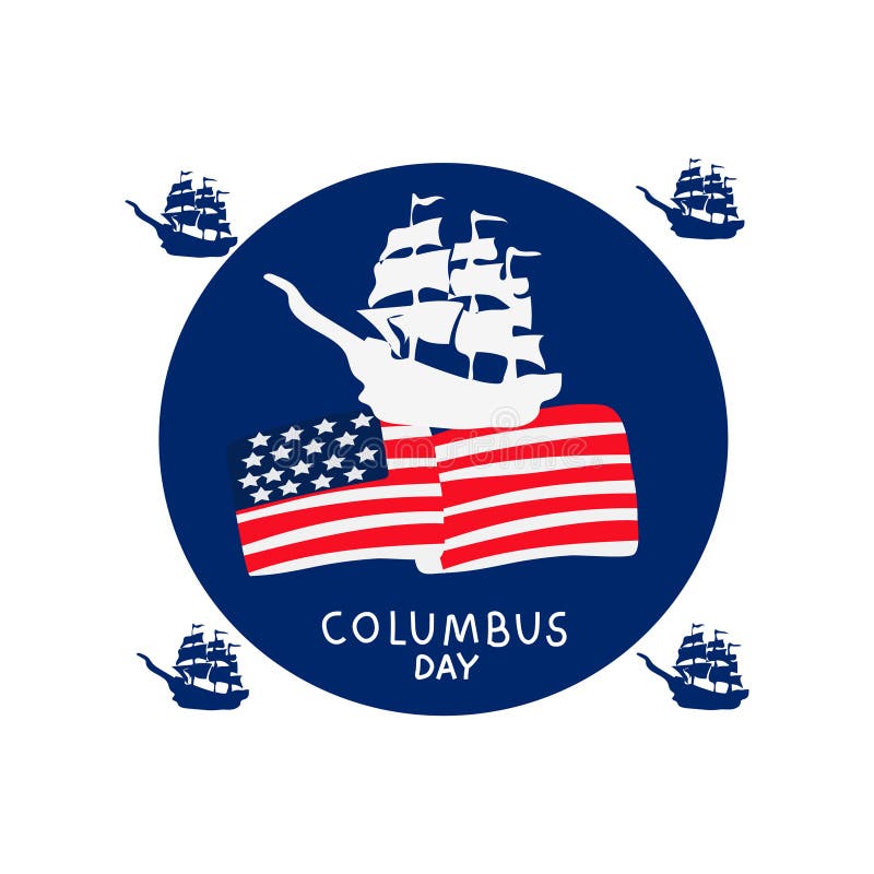 Colombus Day Design Vector Illustration Stock Vector - Illustration of ...