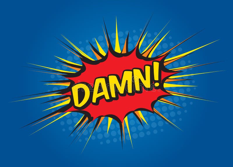Text Damn Stock Illustrations – 181 Text Damn Stock Illustrations ...