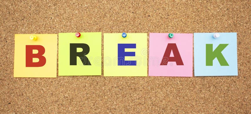 Color Notes with Letters Pinned on a Board. Word BREAK. Stock Photo ...