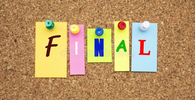 Color Notes with Letters Pinned on a Board. Word FINAL Stock Image ...