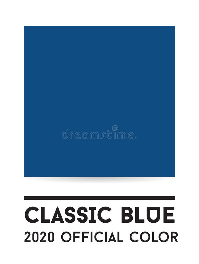 Color of the Year 2020 - Blue. Classic Blue Swatch. Vector Illustration ...