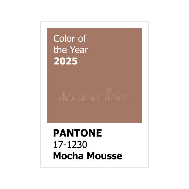 Color of the Year 2025, Pantone 17-1230 Mocha Mousse. Vector ...