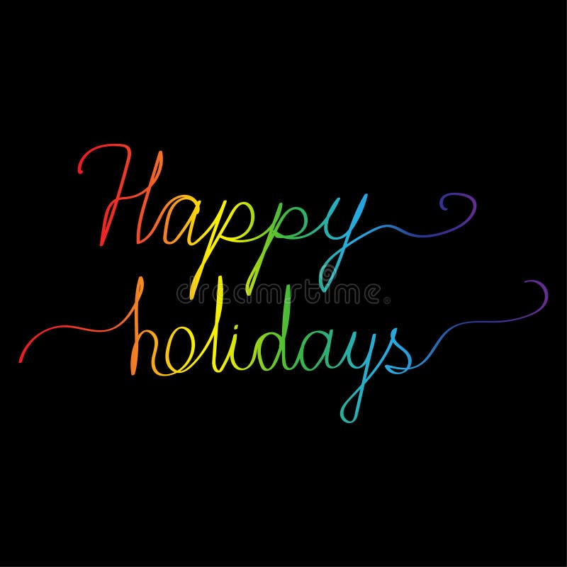 Colored Happy Holidays Black Background. Vector Illustration Stock ...
