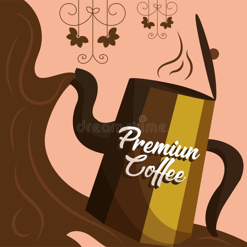 Colored Mocca Spilling Coffee Premium Coffee Shop Poster Vector Stock ...