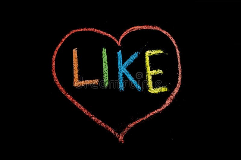 Colored Word `like` Drawn on Chalkboard Stock Photo - Image of online ...