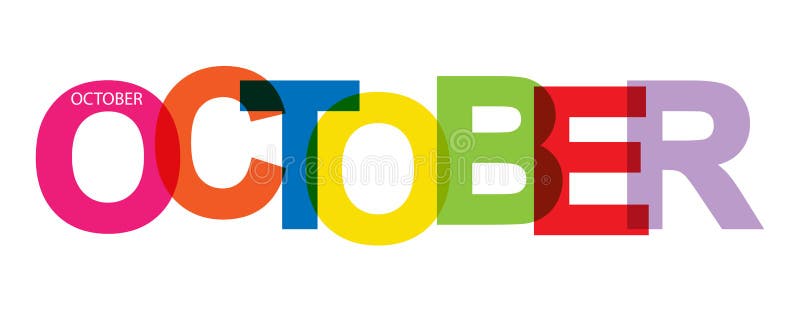 Colorful Banner with the Inscription OCTOBER, for Decoration and Design ...