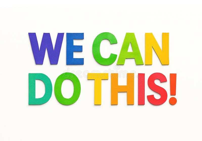 Colorful we CAN DO this! Text on White Background, Symbolizing ...
