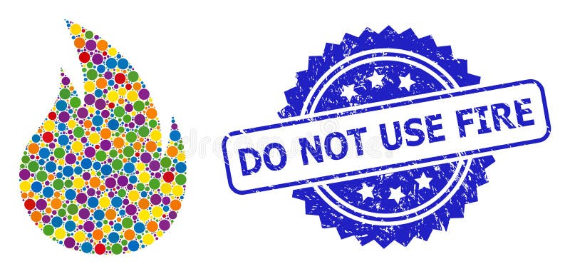 Distress Do Not Use Fire Stamp and Colorful Mosaic Fire Stock Vector ...