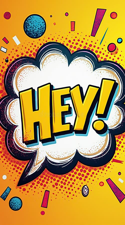 Colorful Comic Book Speech Bubble with Bold Hey Text and Dots Stock ...
