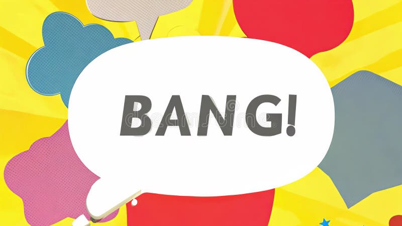 Colorful Comic Explosion with Pop Art Speech Bubbles Saying Bang ...
