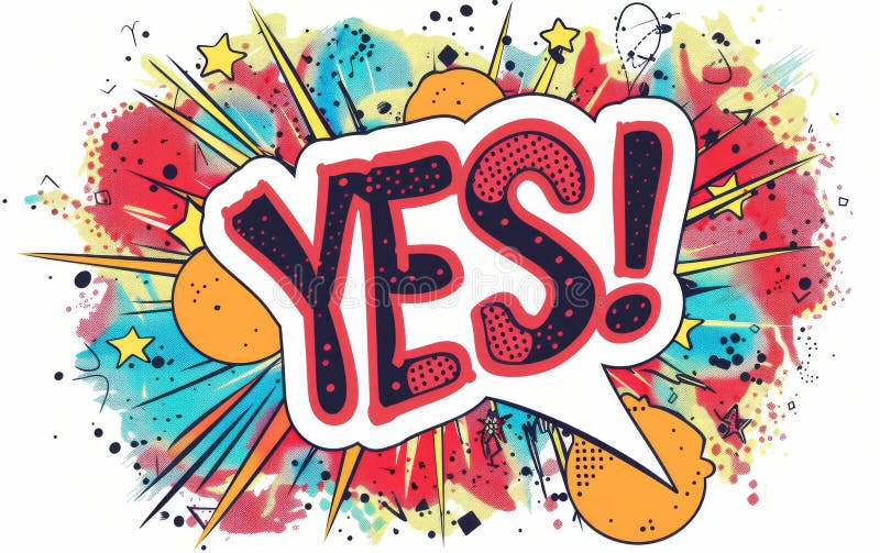 Colorful Comic Style Illustration with the Word YES! in a Vibrant ...