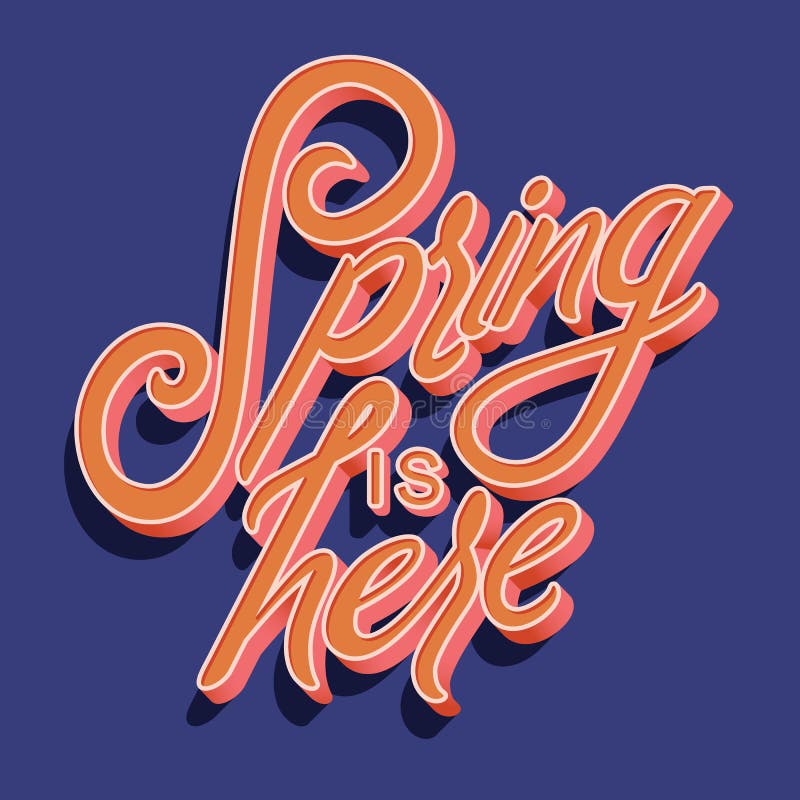 Colorful Decorative Handwritten Typography Design with Spring is Here ...