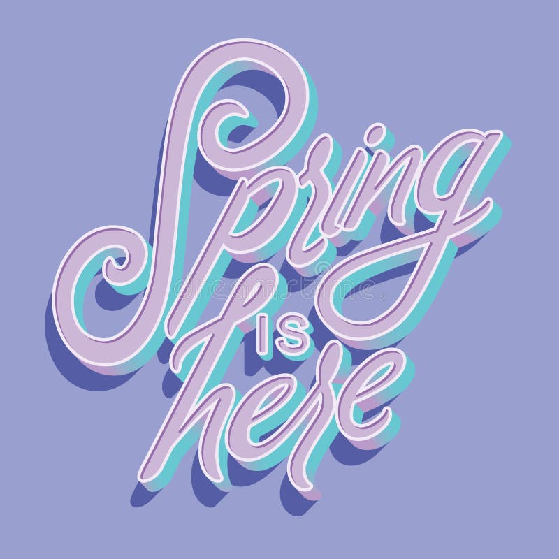 Colorful Decorative Handwritten Typography Design with Spring is Here ...