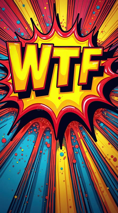 Vibrant Comic Book Style Art with Explosive WTF Text Stock Illustration ...