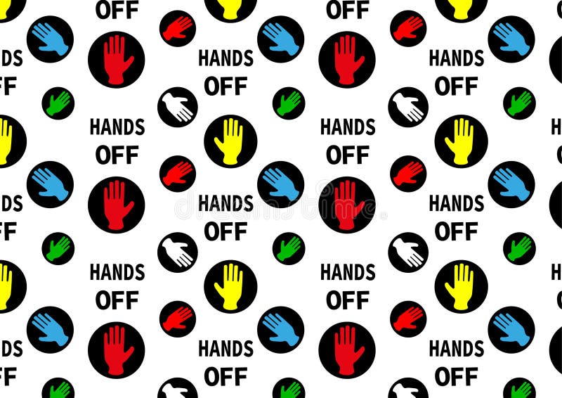 Colorful Hands Off Pattern with Vibrant Warning Signs Stock ...