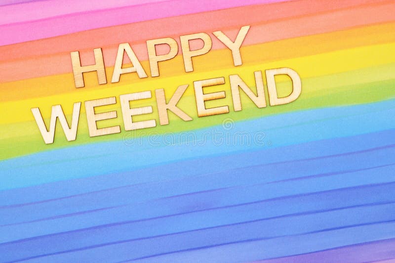 Colorful Happy Weekend Background Stock Image - Image of sign, colorful ...