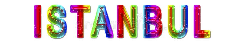 Colorful Lettering of ISTANBUL Stock Illustration - Illustration of ...