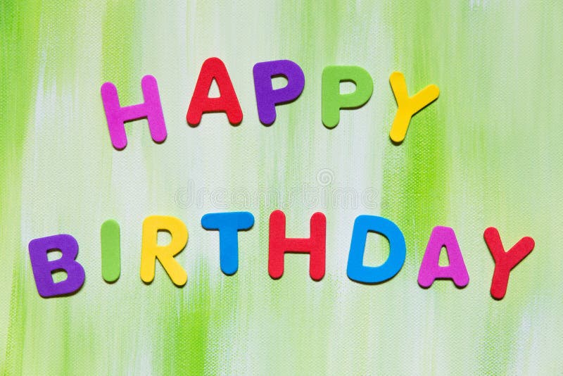 Colorful Letters, Happy Birthday, Flat Lay Stock Image - Image of ...