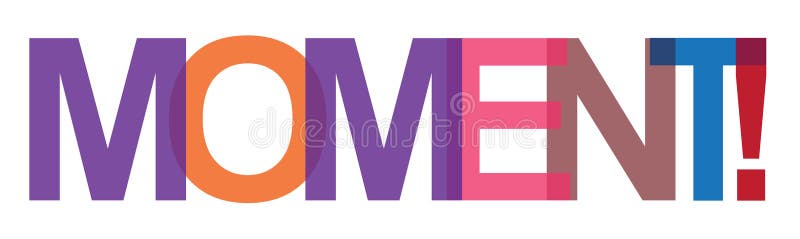 Moment Text Stock Illustrations – 10,670 Moment Text Stock ...