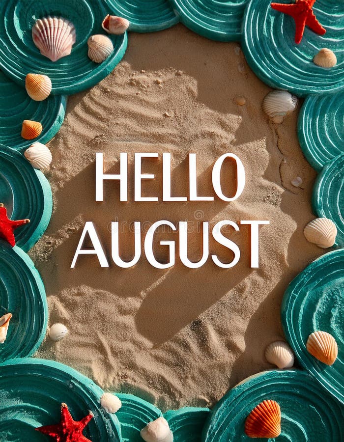 A Colorful Poster with the Words Hello August Stock Illustration ...