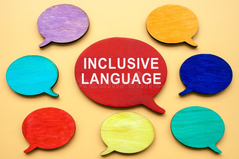 Colorful Speech Bubbles and Sign Inclusive Language. Stock Photo ...
