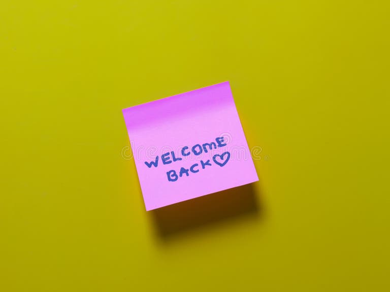 Welcome Back Note on Bright Yellow Background Stock Photo - Image of ...