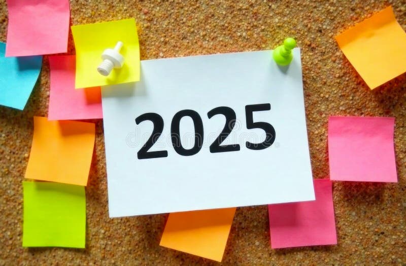 Colorful Sticky Notes Encircle a 2025 Marker on a Bulletin Board ...
