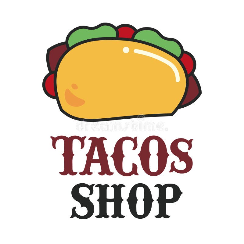 Colorful Taco Shop Logo. Vector Stock Illustration - Illustration of ...