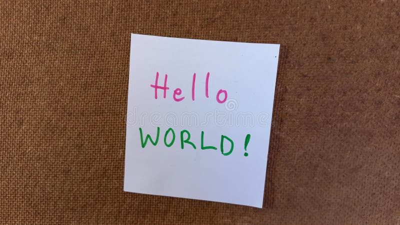 Colorful Text Hello World! on Sticky Notes Stock Image - Image of code ...