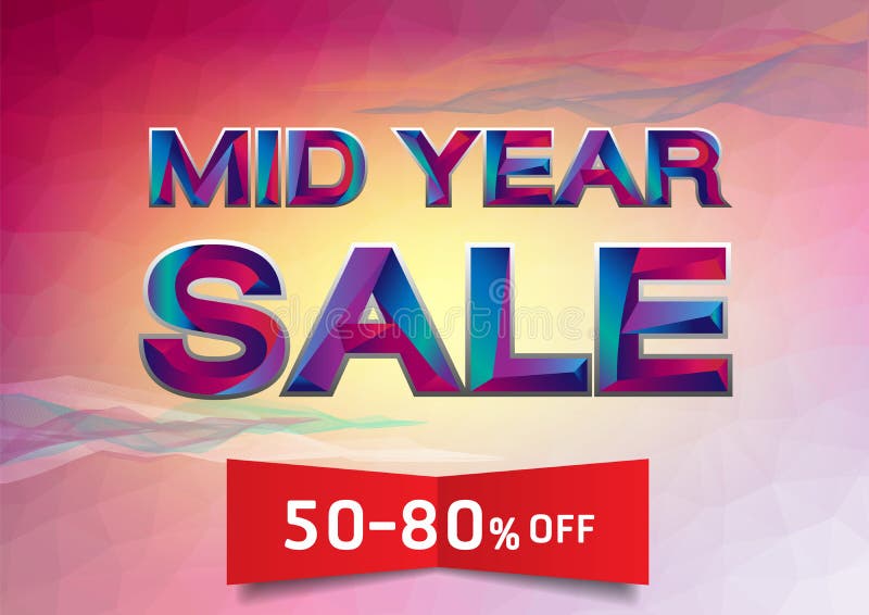 The Colorful Word Mid Year Sale Vector Illustration. Stock Illustration ...
