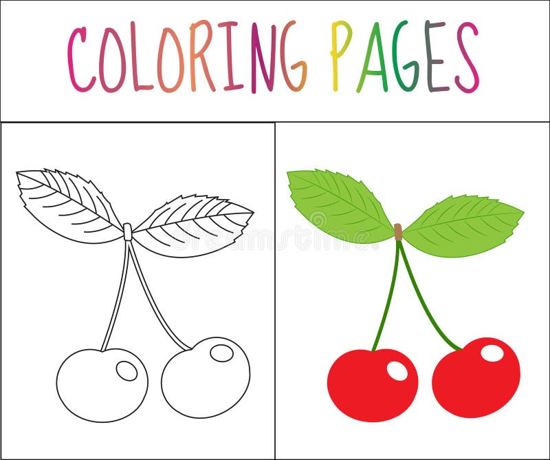 Coloring Book Page. Cherry. Sketch and Color Version. Coloring for Kids ...