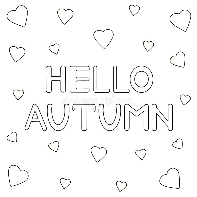 Hello Autumn. Coloring Page. Black And White Vector Illustration Stock ...