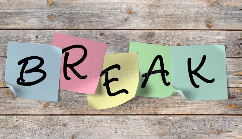 Colourful Sticky Notes on a Board Wall with the Inscription Break Stock ...